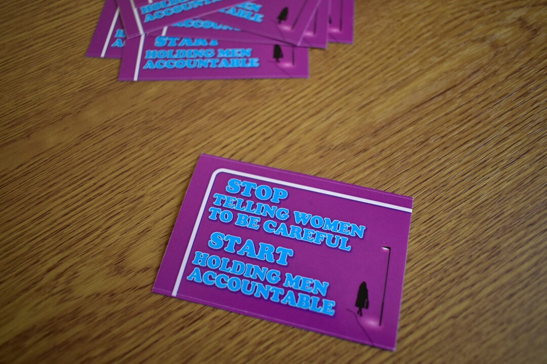 Sticker Stop Telling Women to Be Careful. Start Holding Men Accountable ...