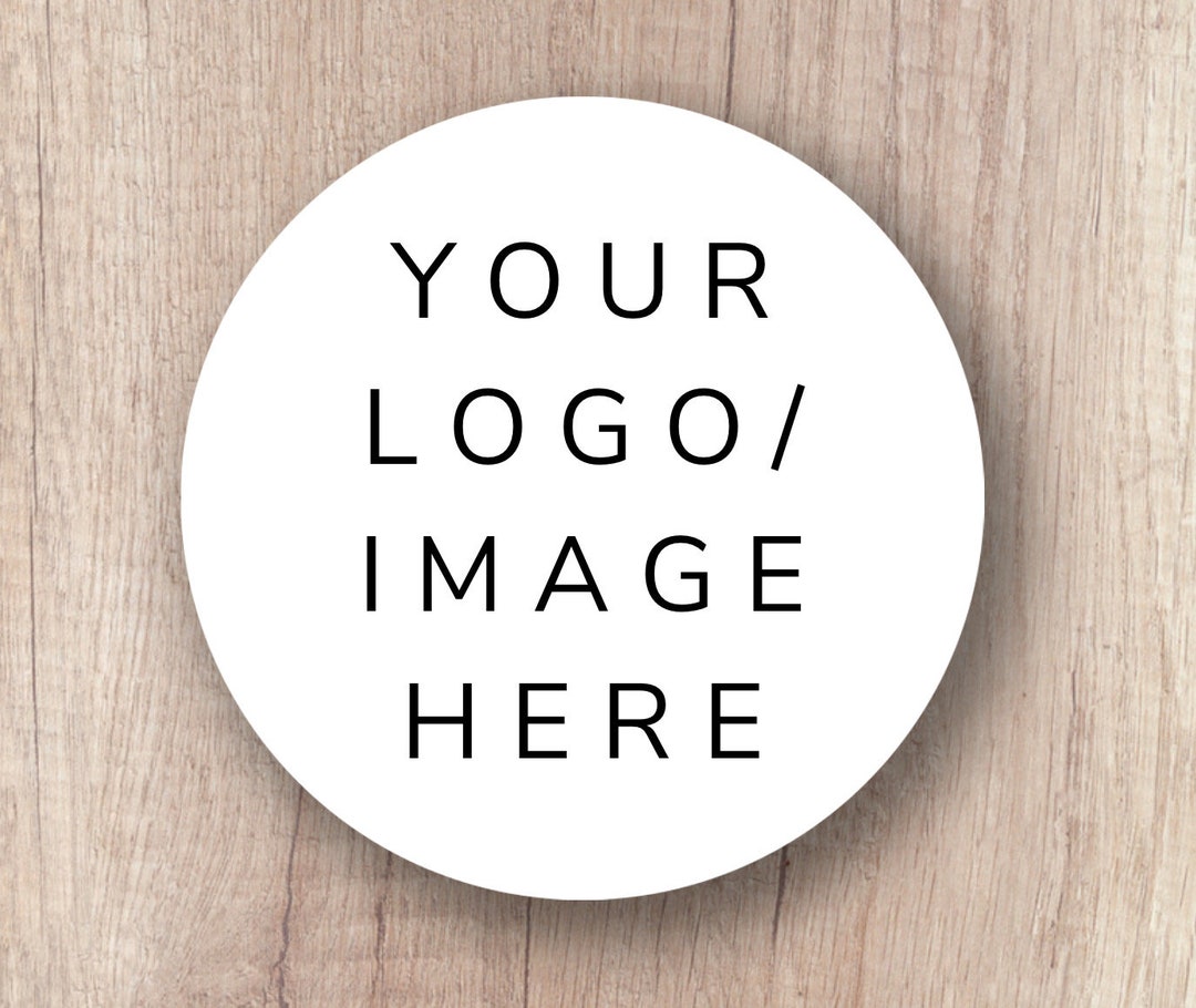 Custom Circle Logo or Images Stickers for Business and Personal Uses ...