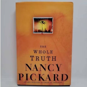 The Whole Truth Hardcover – Large Print, January 1, 2000 by Nancy ...