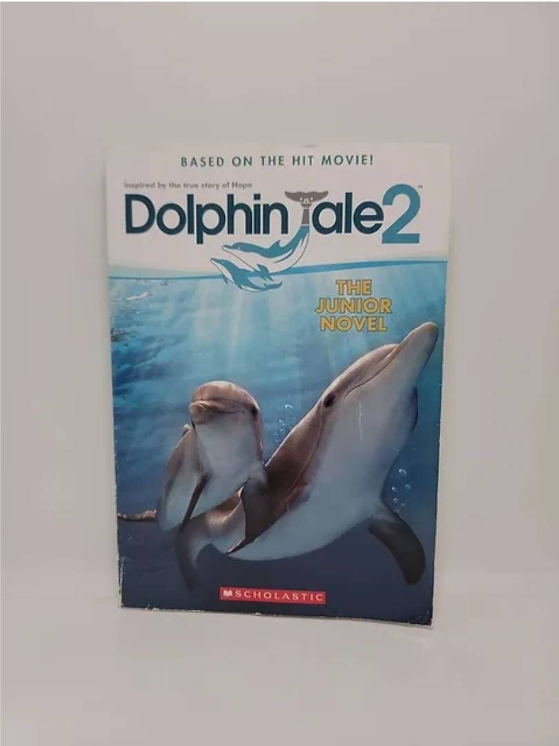 Dolphin Tale 2: the Junior Novel Paperback July 29 2014 by Ms ...