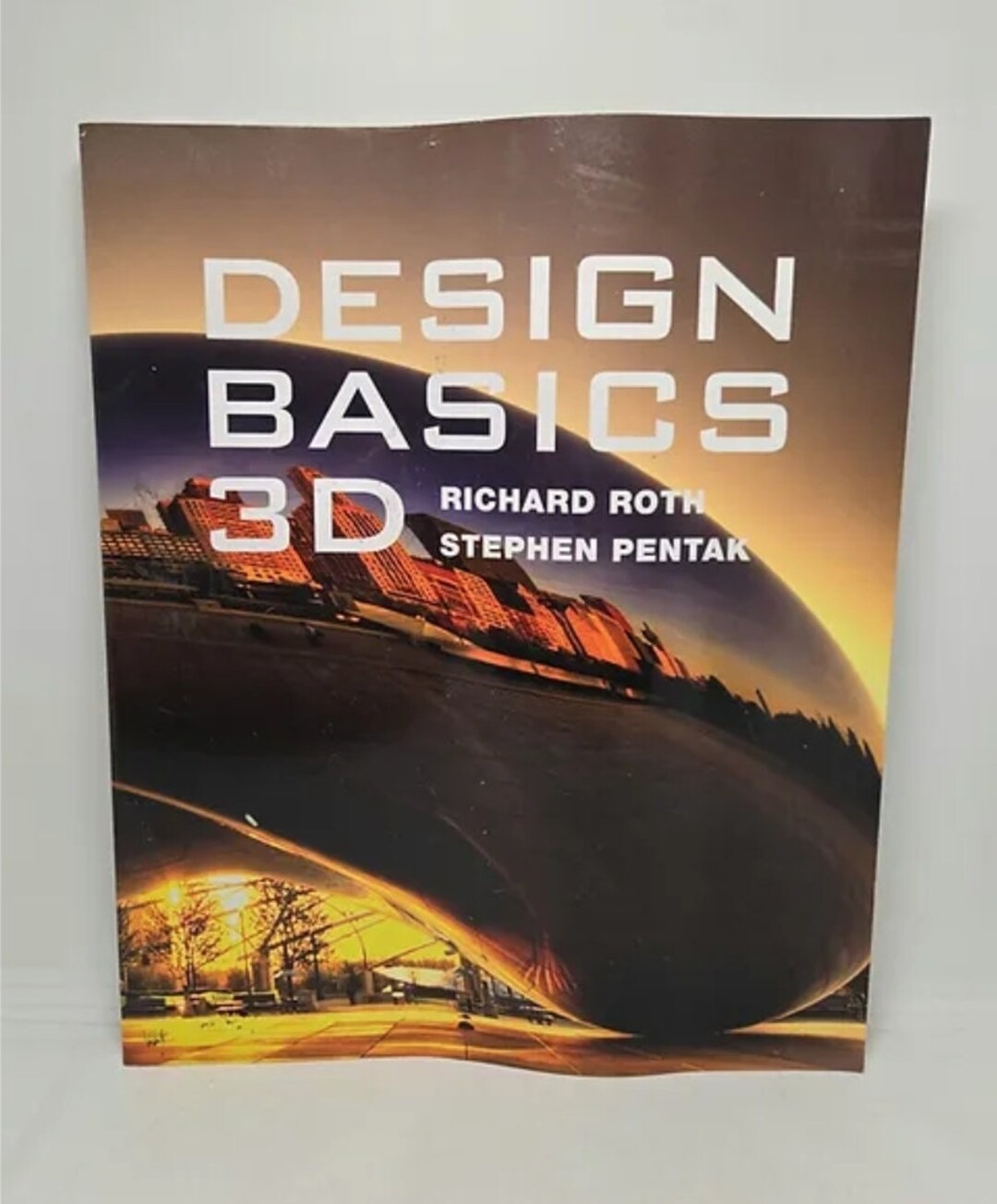 Design Basics: 3D 8th Edition by Stephen Pentak (author), Richard Roth ...
