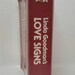 Linda Goodman's Love Signs: A New Approach to the Human Heart ...