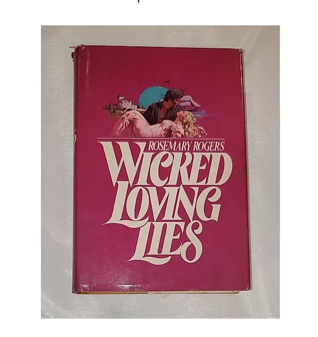 Wicked Loving Lies by Rosemary Rogers - Vintage Hardcover 1976 - Etsy