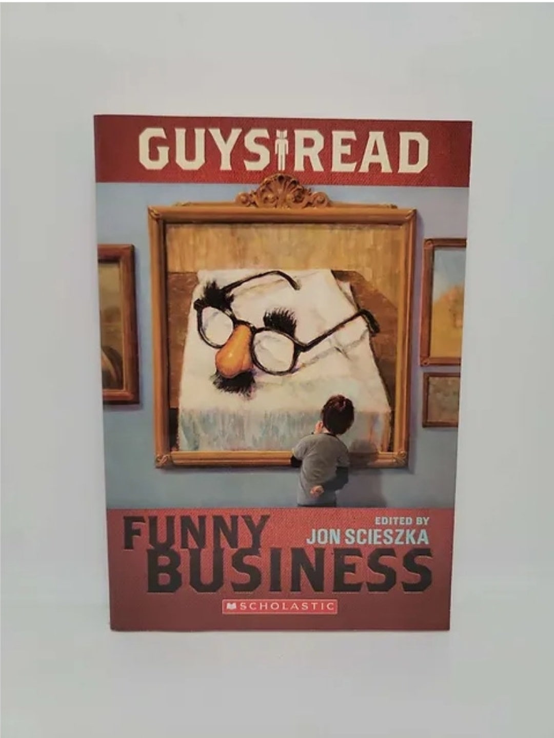 Guys Read: Funny Business by Jon Scieszka - 2010 - These Best-selling ...