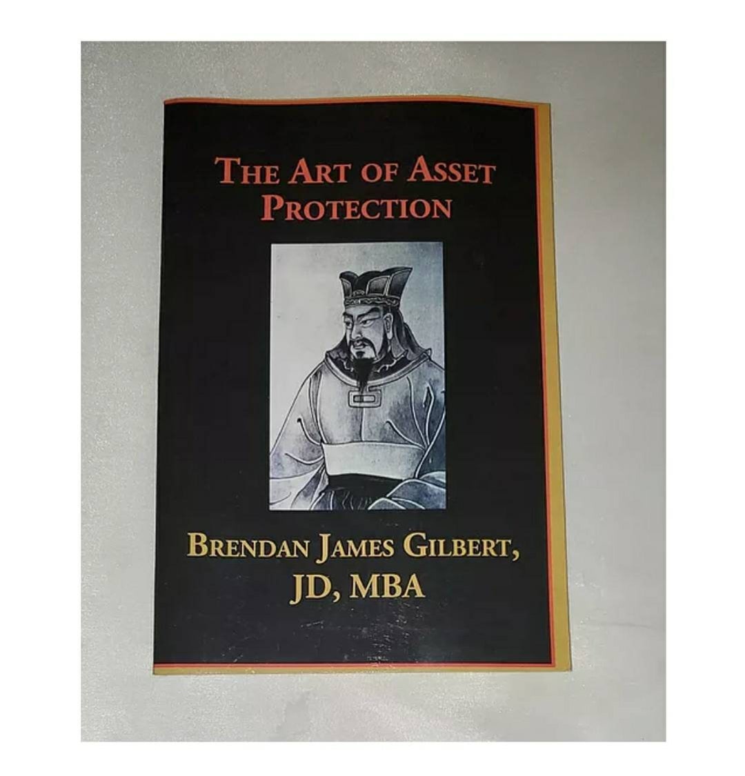 The Art of Asset Protection by Brendan James Gilbert - Paperback 2011 ...