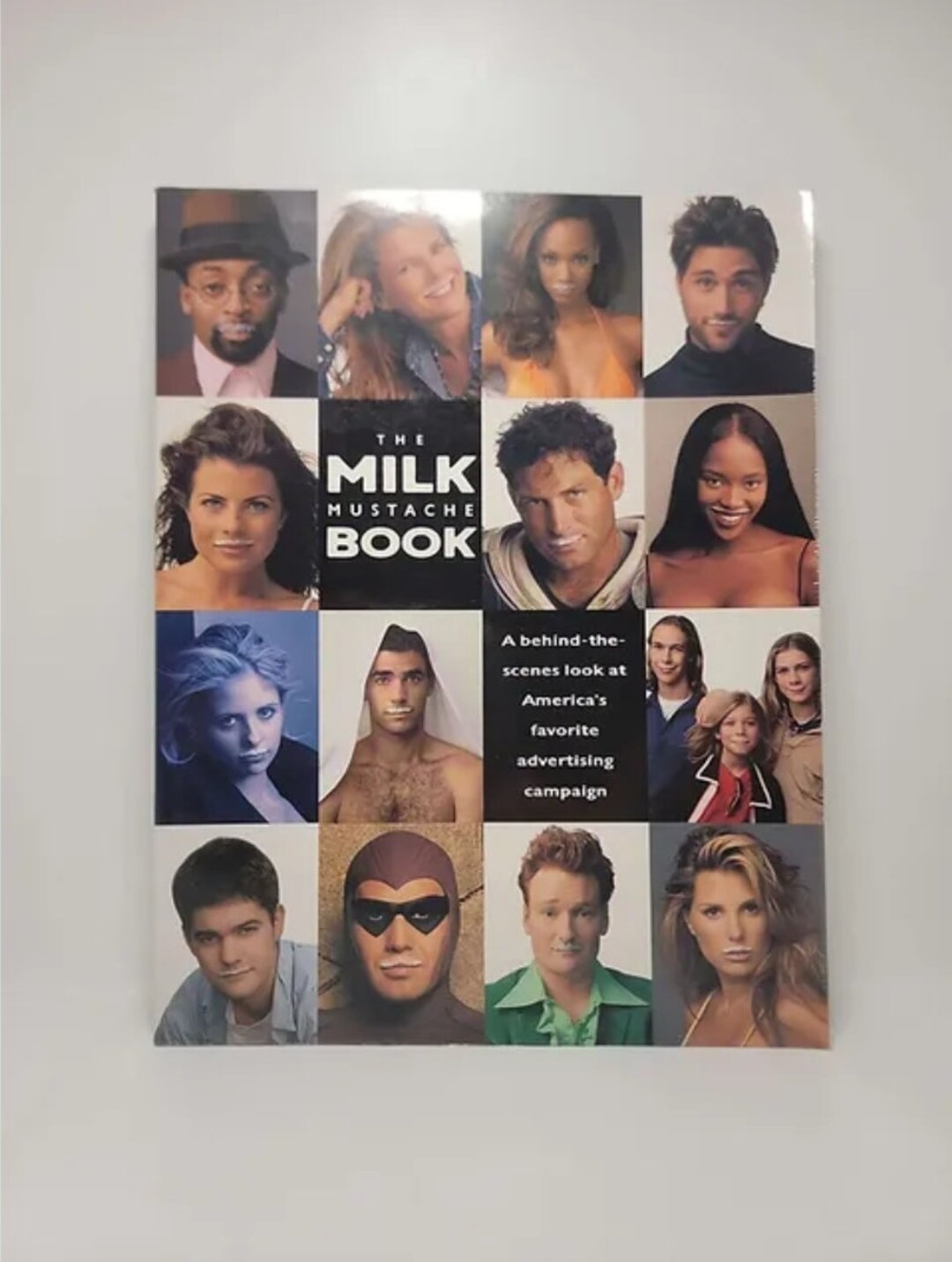 The Milk Mustache Book: A Behind-the-scenes Look at America's Favorite ...