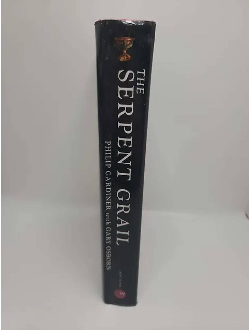 The Serpent Grail: the Truth Behind the Holy Grail, the Philosopher's ...