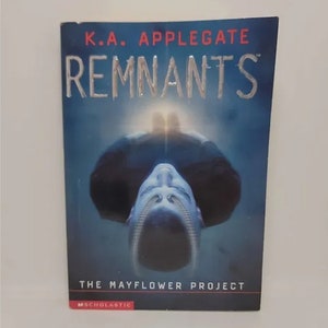 The Mayflower Project (remnants, No 1) Paperback – July 1, 2001 by ...