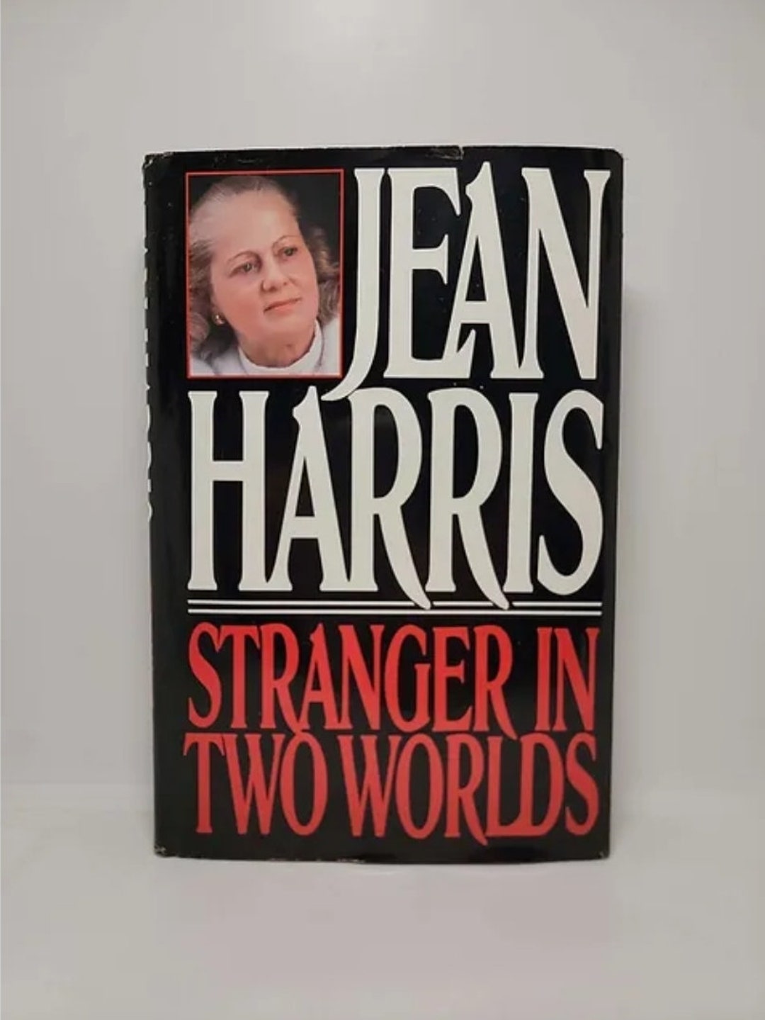 Stranger in Two Worlds First Edition by Jean Harris - the Woman Who Was ...