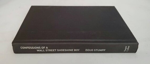 Confessions of a Wallstreet Shoe Shine Boy by Doug Stumpf | Etsy