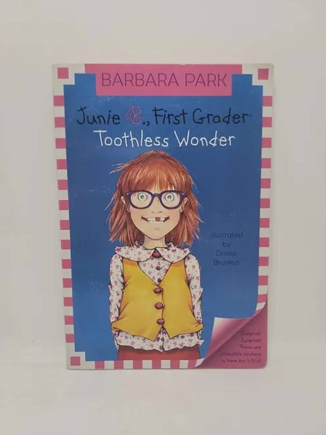 Junie B., First Grader: Toothless Wonder (junie B. Jones, No. 20 ...