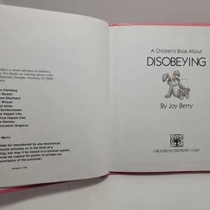 A Children's Book About Disobeying Hardcover – January 1, 1991 by Joy ...