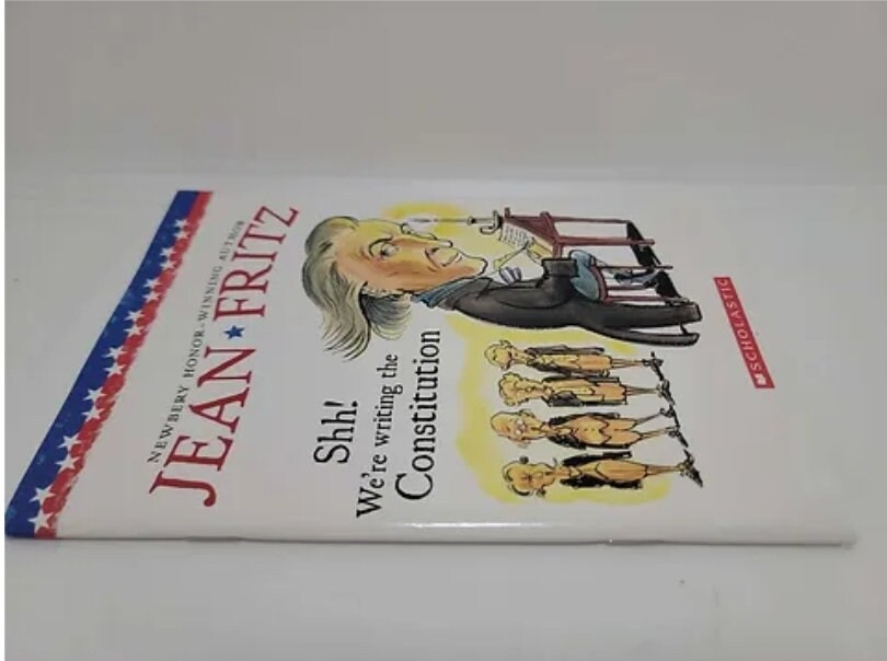 Shh We're Writing the Constitution by Jean Fritz Illustrator Tomie ...