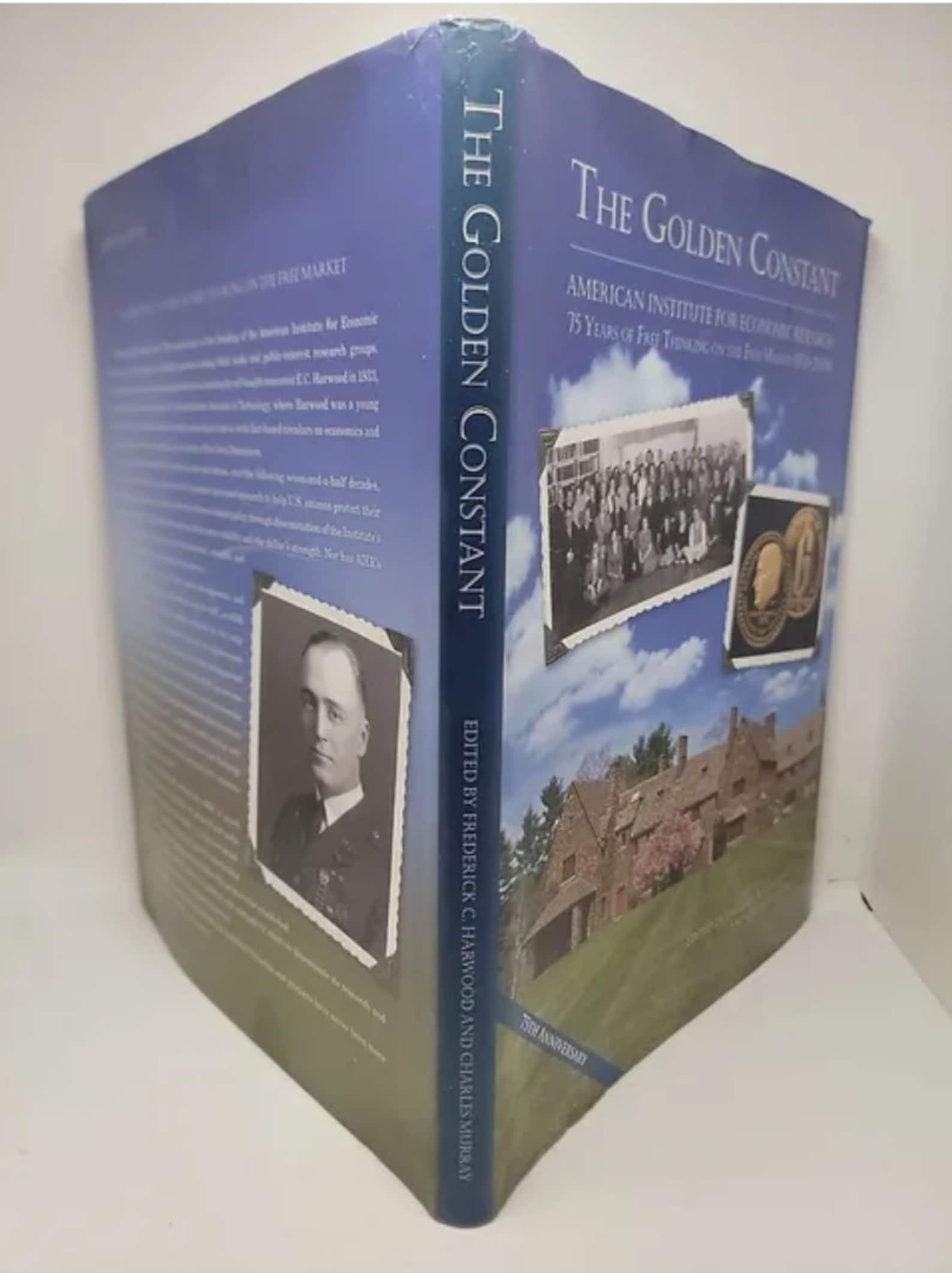 The Golden Constant American Institute for Economic Research : 75 Years ...