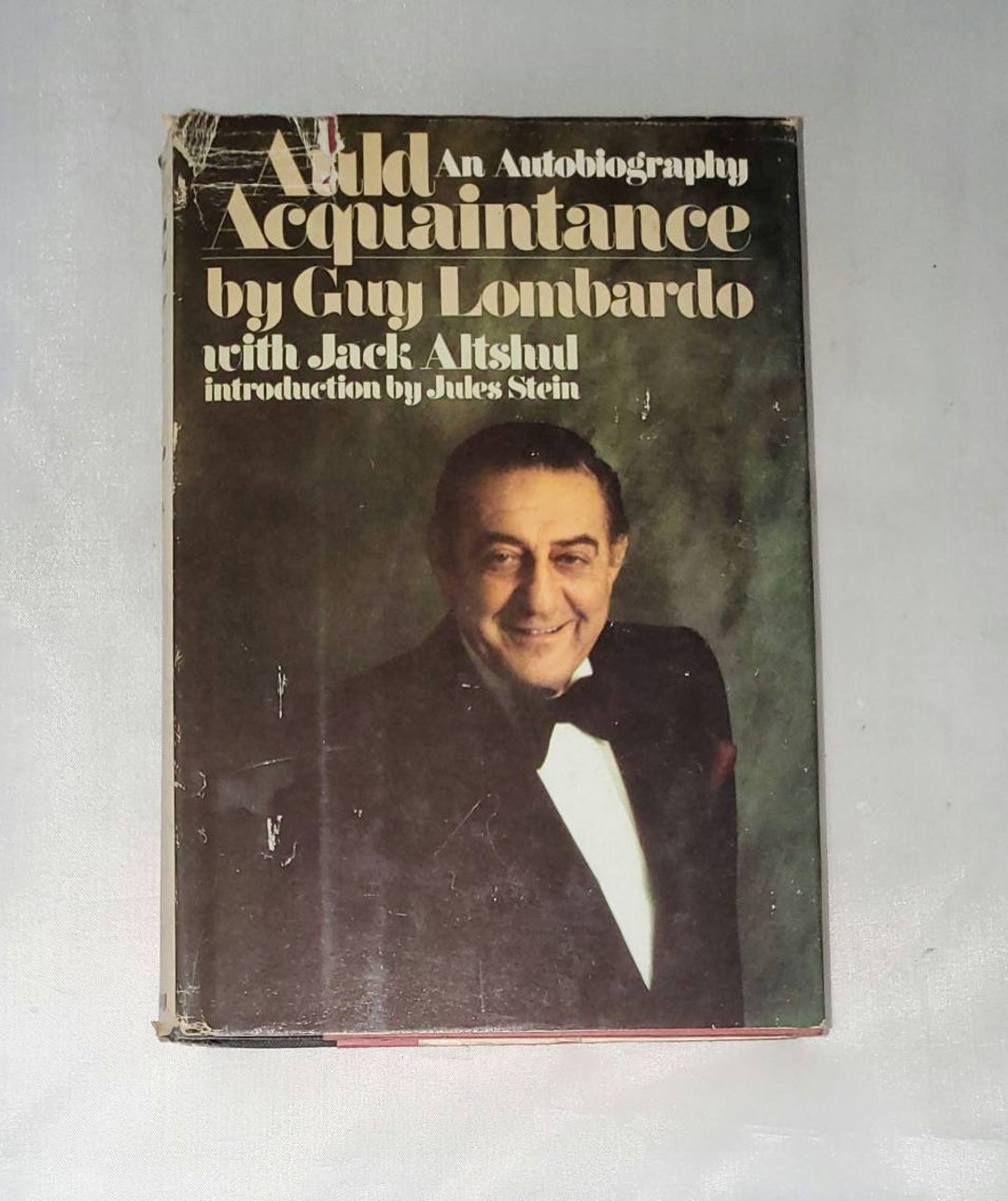 Auld Acquaintance by Guy Lombardo With Jack Altshul - Vintage Hardcover ...