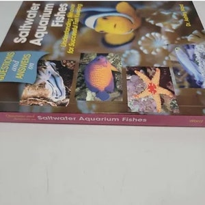 Questions and Answers on Saltwater Aquarium Fishes: Understanding Behavior for Successful ...