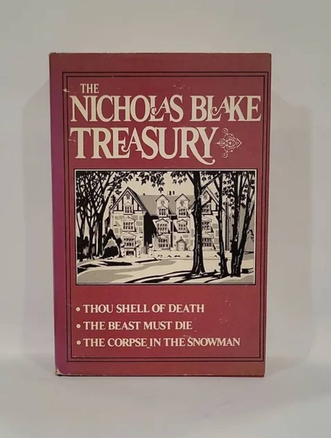 The Nicholas Blake Treasury (volume 1): Thou Shell of Death; the Beast ...