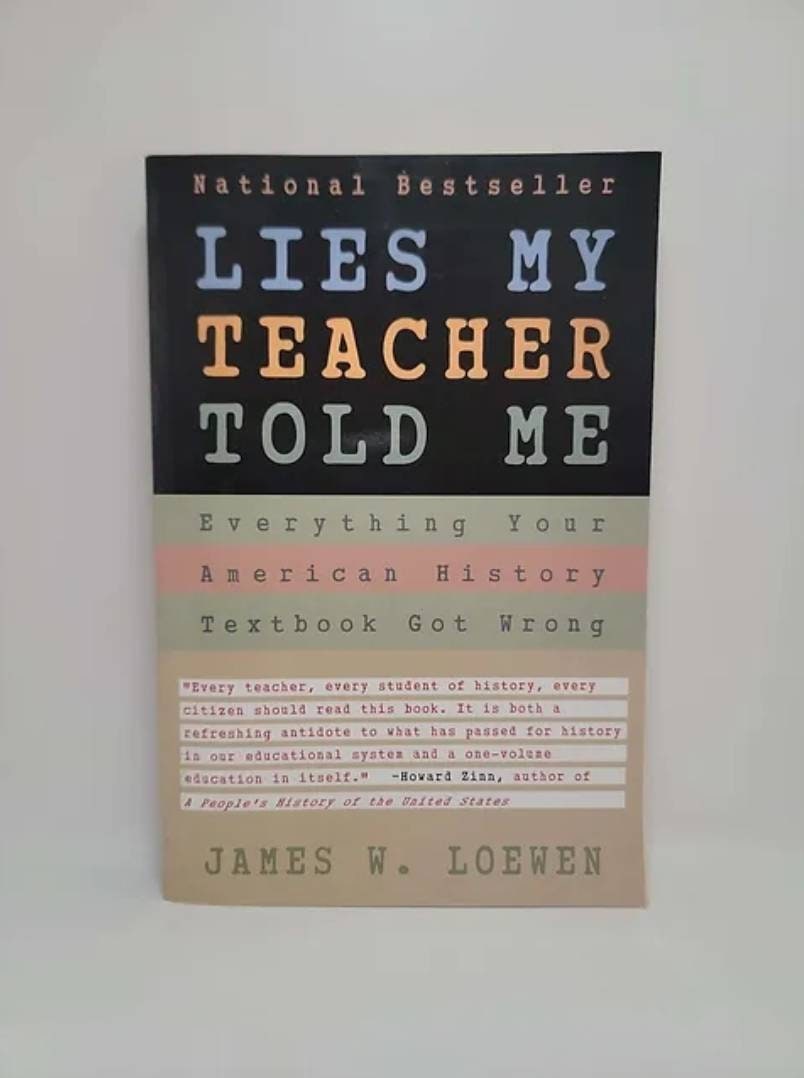 Lies My Teacher Told Me