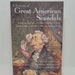 A Treasury of Great American Scandals: Tantalizing True Tales of ...