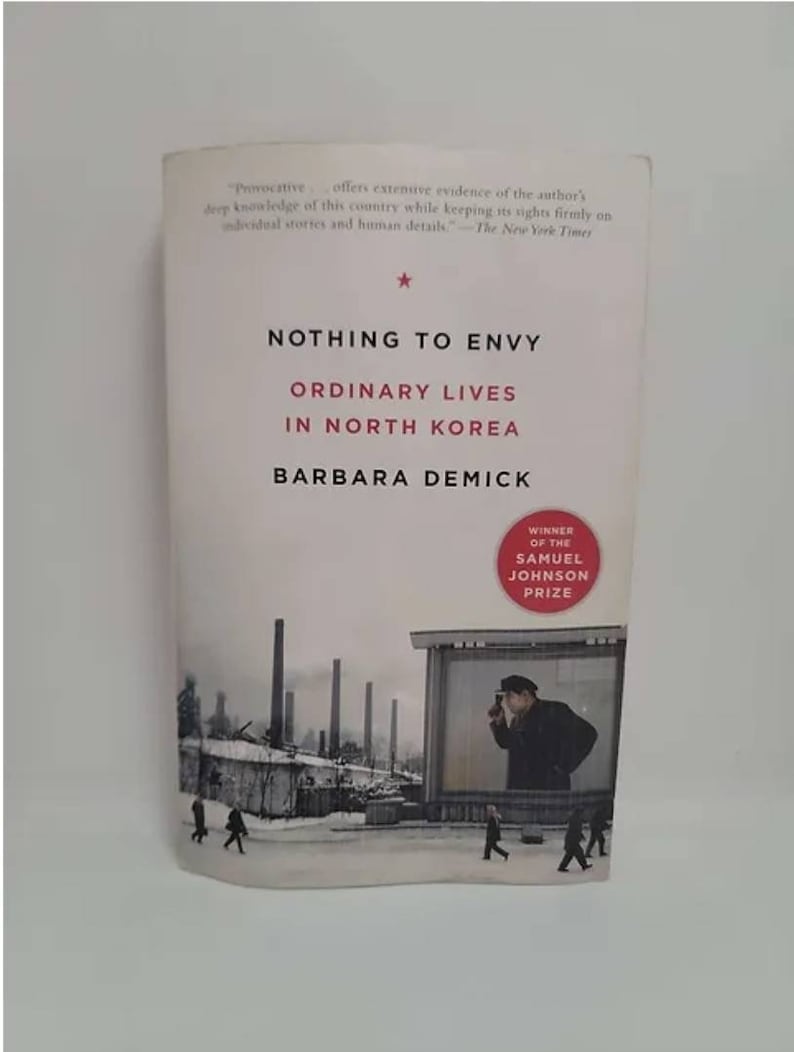 Nothing to Envy: Ordinary Lives in North Korea Paperback – September 21 ...
