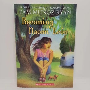 Becoming Naomi León (scholastic Gold) Paperback – October 1, 2005 by ...