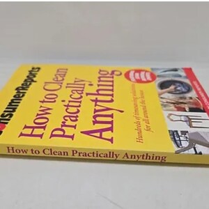 How to Clean Practically Anything by the Editors of Consumer Reports - Etsy