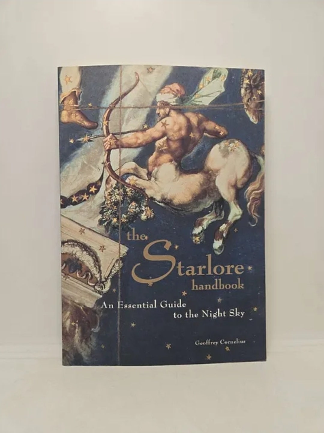 The Starlore Handbook: an Essential Guide to the Night Sky Paperback ...