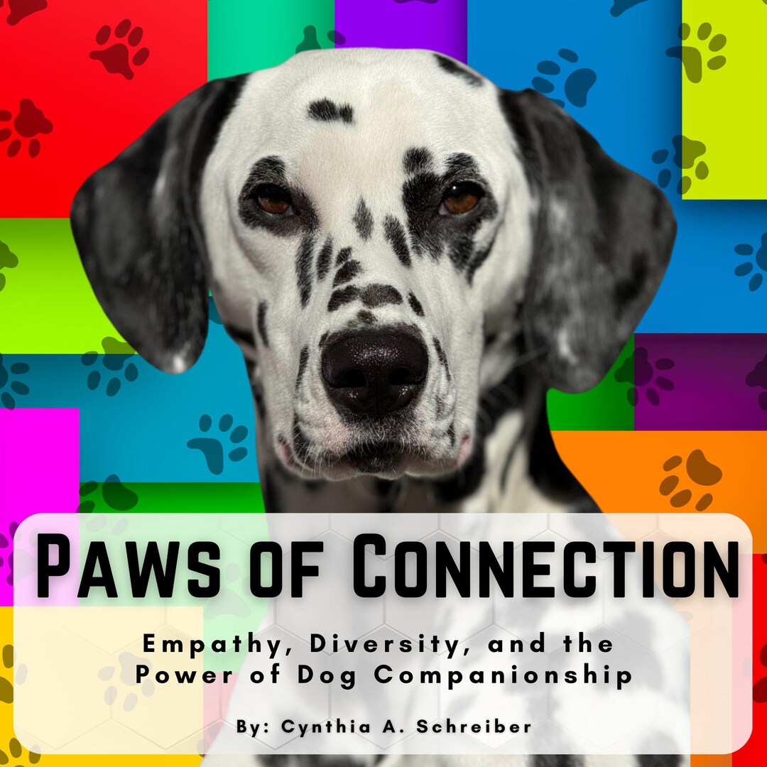 Paws of Connection: Exploring Empathy, Diversity, and Life Lessons ...
