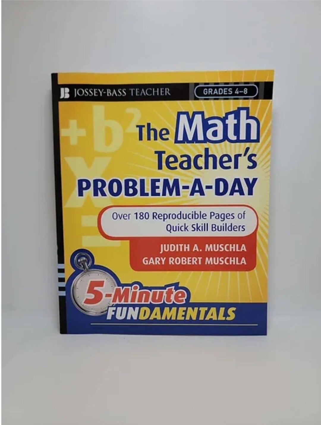 The Math Teacher's Problem-a-day: Over 180 Reproducible Pages of Quick ...