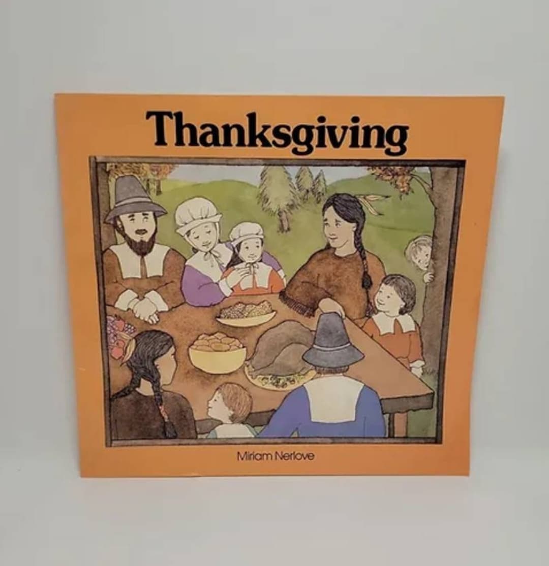 Thanksgiving Paperback – Picture Book, September 1, 1990 by Miriam ...
