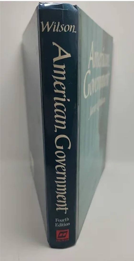 American Government Textbook James Q Wilson