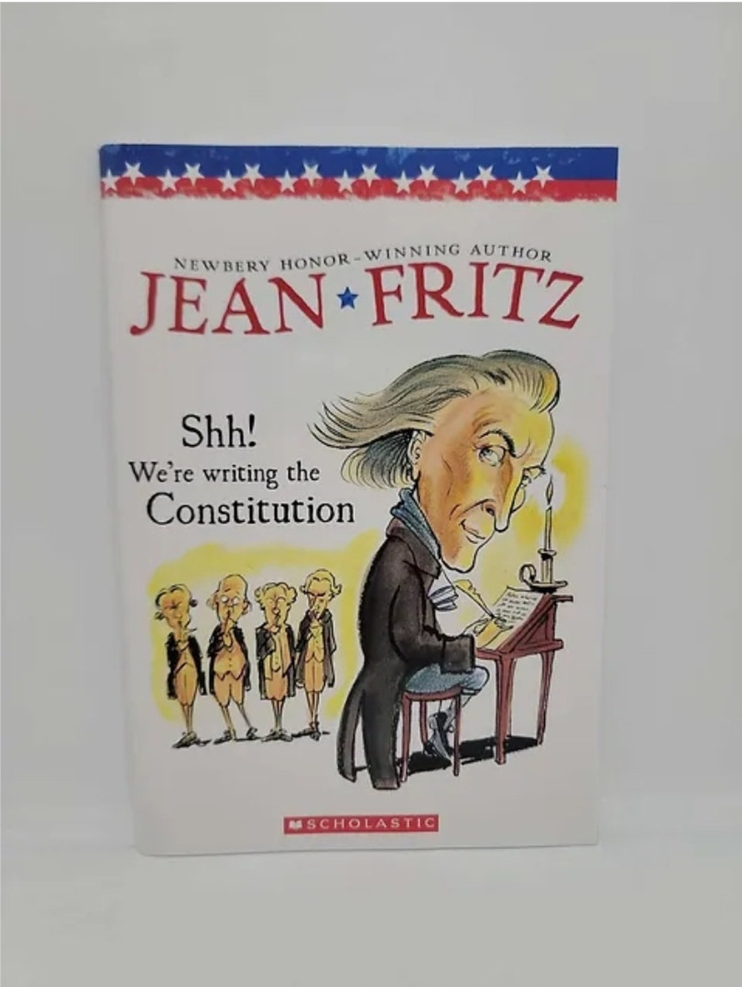 Shh! We're Writing the Constitution by Jean Fritz Illustrator Tomie ...