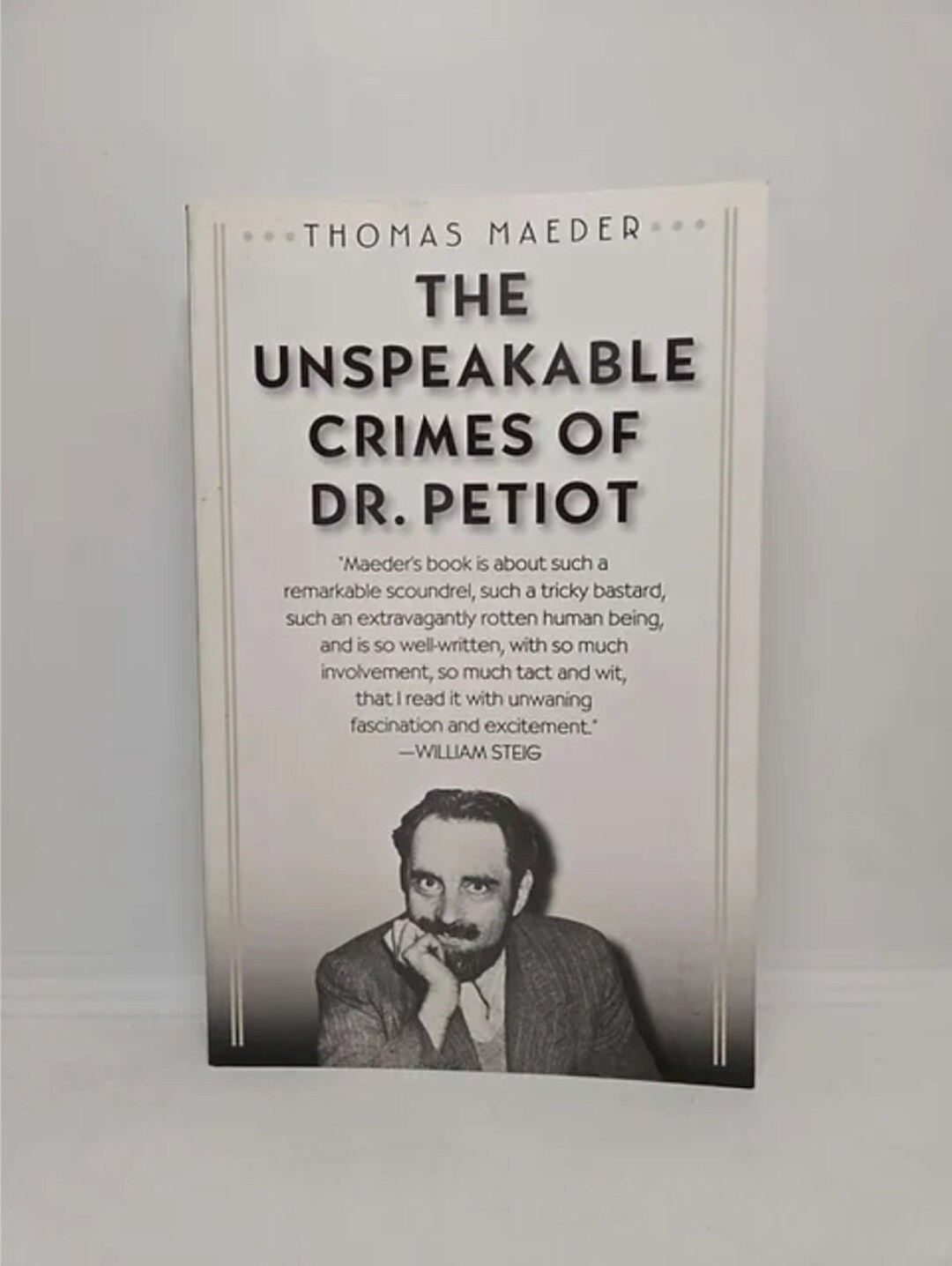The Unspeakable Crimes of Dr. Petiot Paperback August 22, 2008 by ...