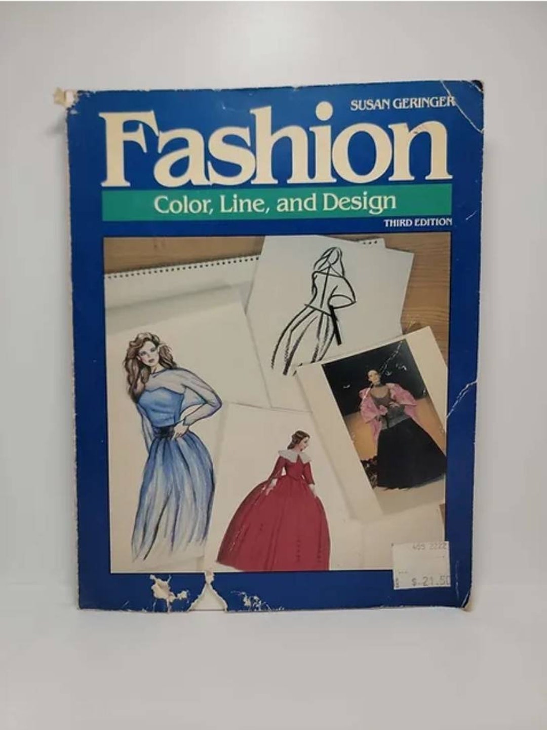 Fashion: Color, Line, and Design Subsequent Edition by Susan Geringer ...