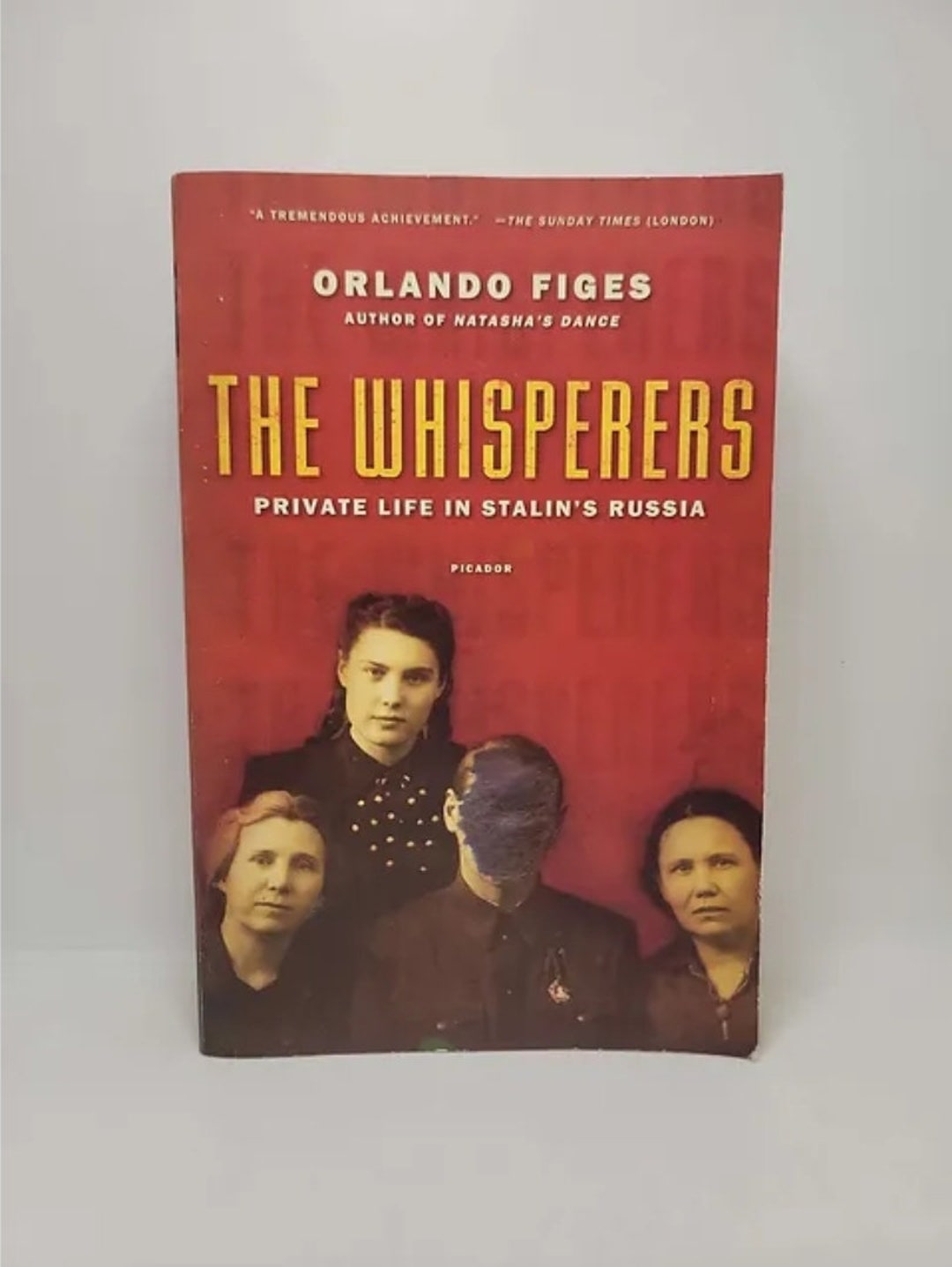 The Whisperers: Private Life in Stalin's Russia Paperback – November 25 ...