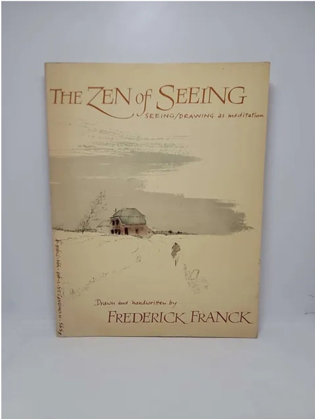 The Zen of Seeing: Seeing/drawing as Meditation Paperback – September ...