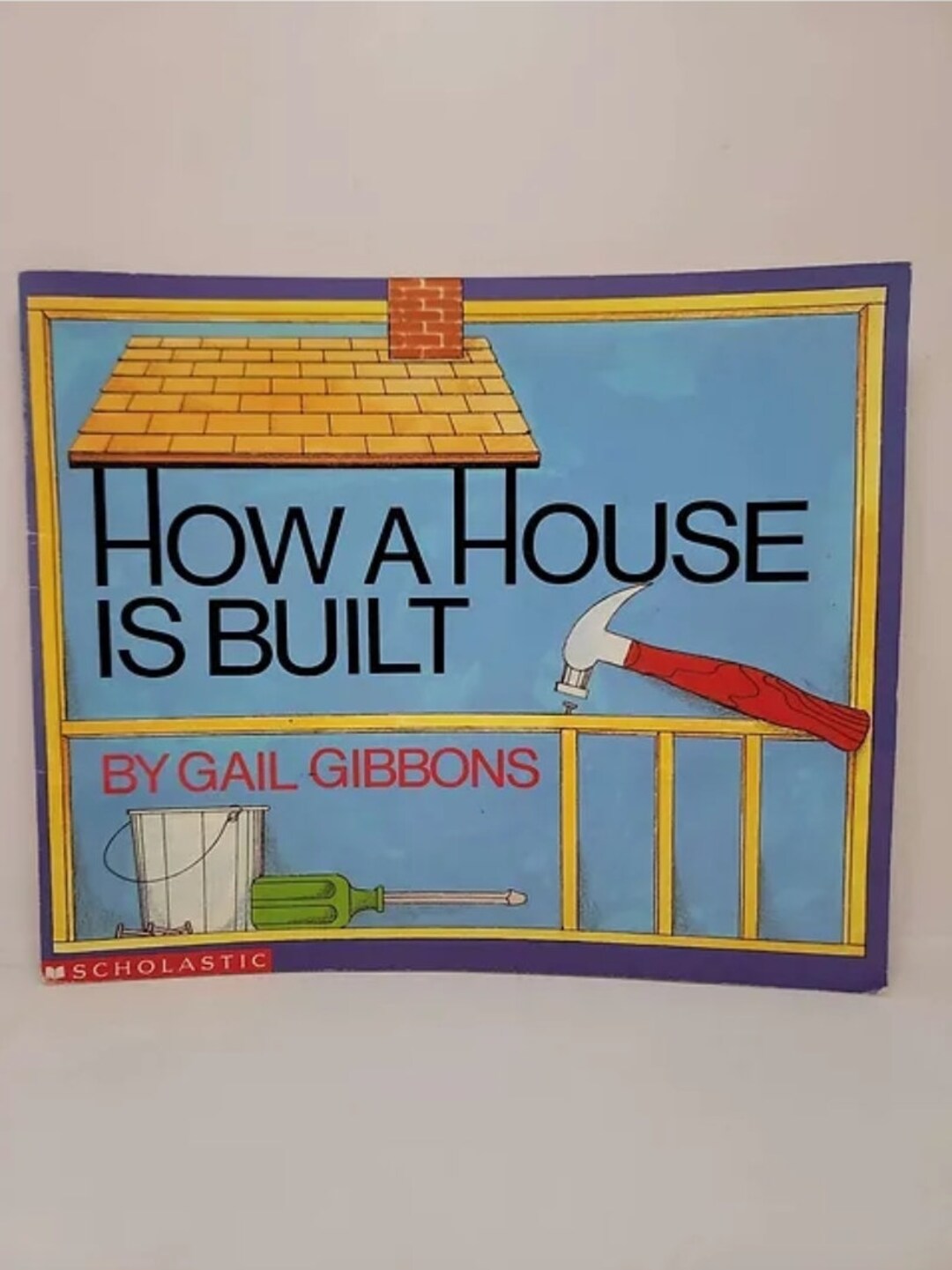 How a House is Built (new & Updated) Paperback – Picture Book, January ...