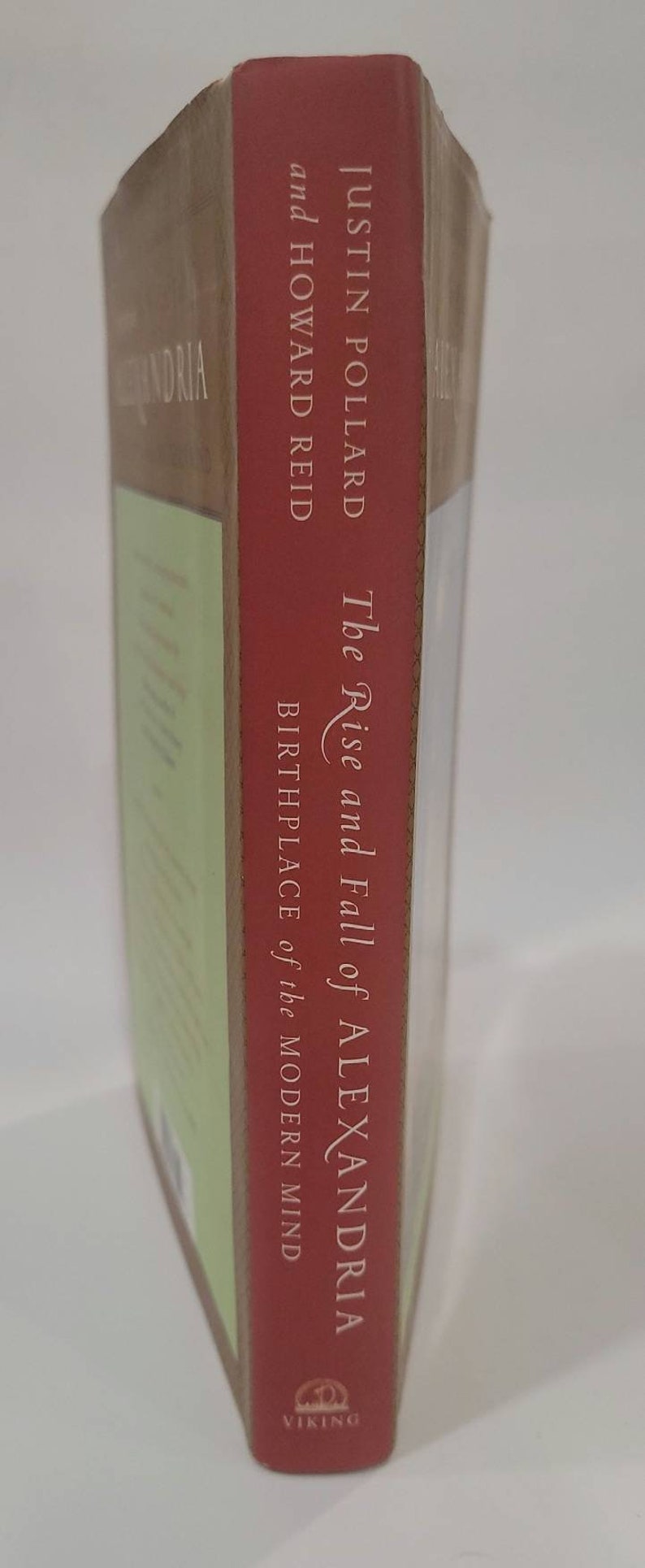 The Rise and Fall of Alexandria: Birthplace of the Modern Mind ...