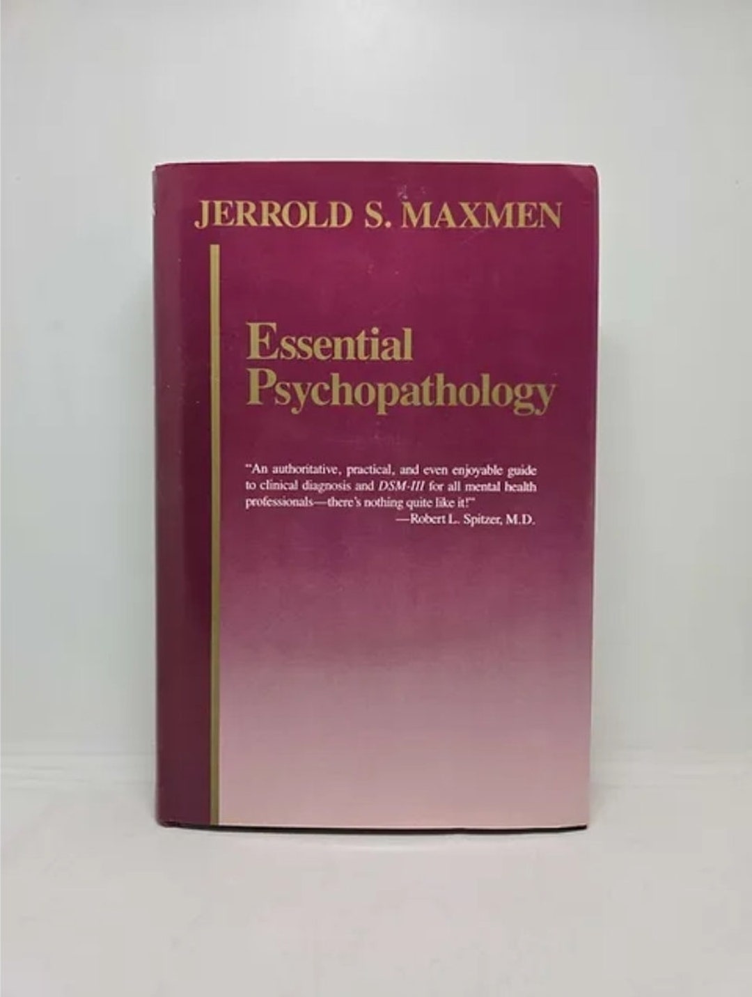 Essential Psychopathology First Edition by Jerrold S. Maxmen Everyone's ...