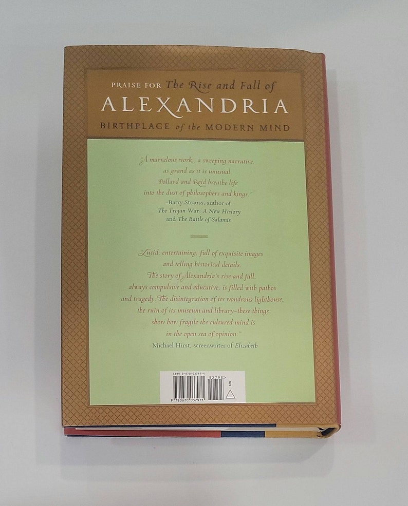 The Rise and Fall of Alexandria: Birthplace of the Modern Mind ...