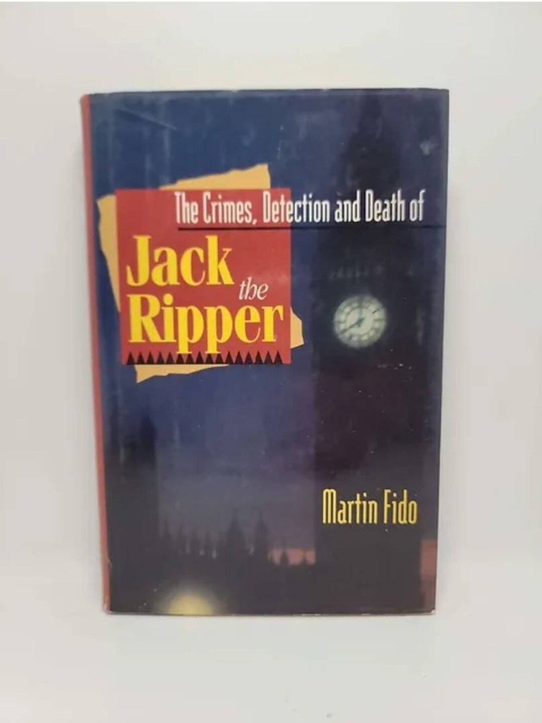 The Crimes, Detection and Death of Jack the Ripper by Martin Fido - Etsy
