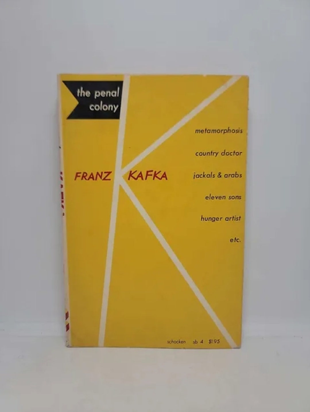The Penal Colony: Stories and Short Pieces Paperback – January 1, 1961 ...