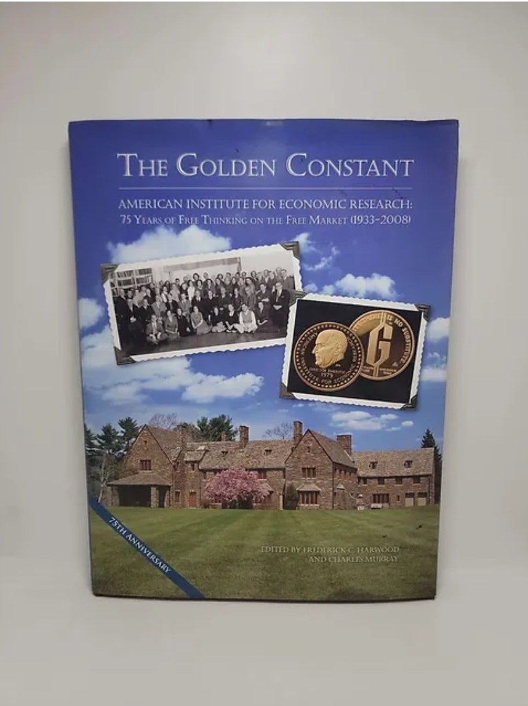 The Golden Constant American Institute for Economic Research : 75 Years ...