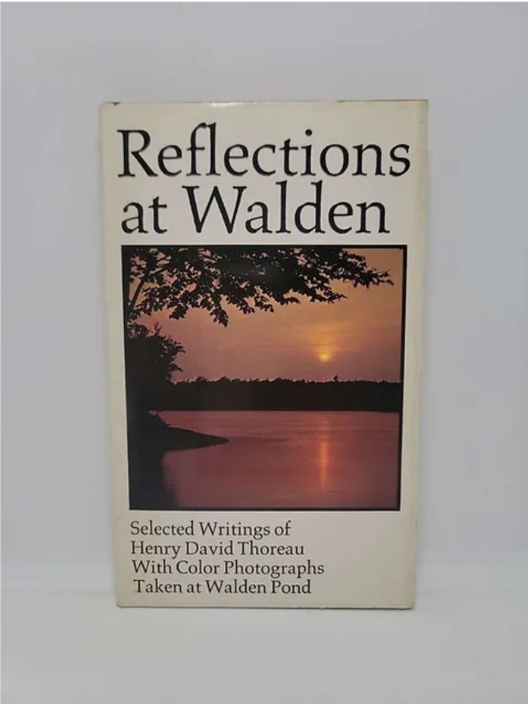 Reflections at Walden, Selected Writings of Henry David Thoreau With ...