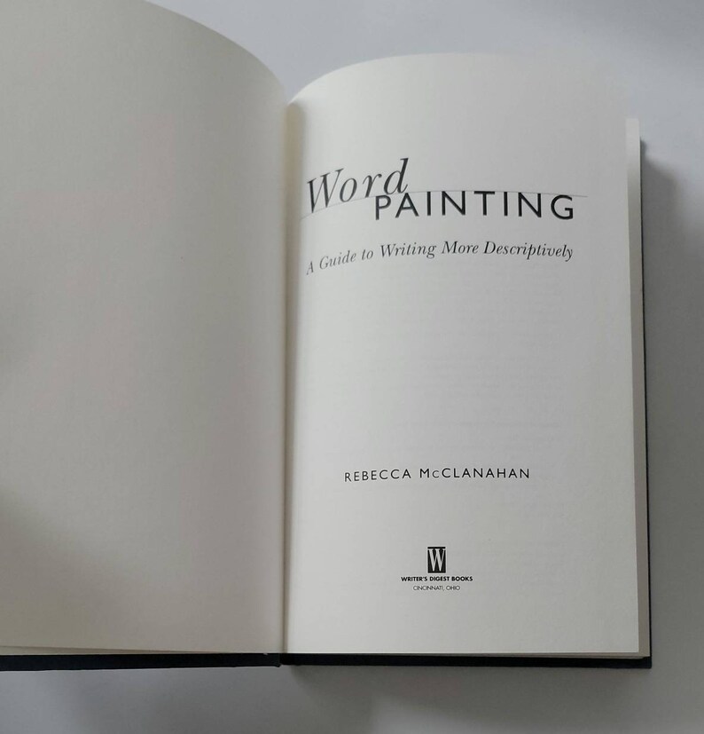 Word Painting: A Guide to Writing More Descriptively - Hardcover 1999 ...