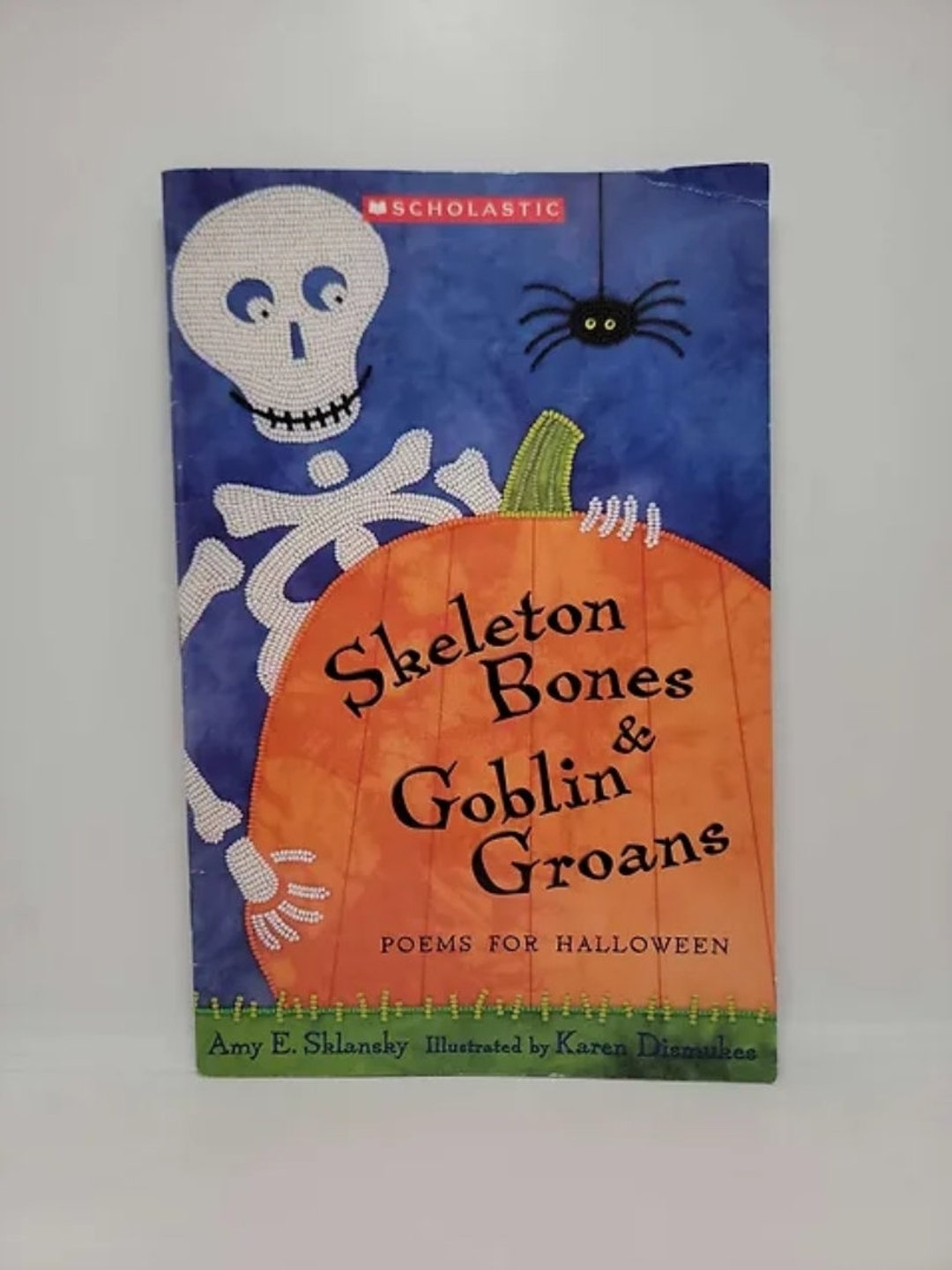 Skeleton Bones and Goblin Groans: Poems for Halloween Paperback ...