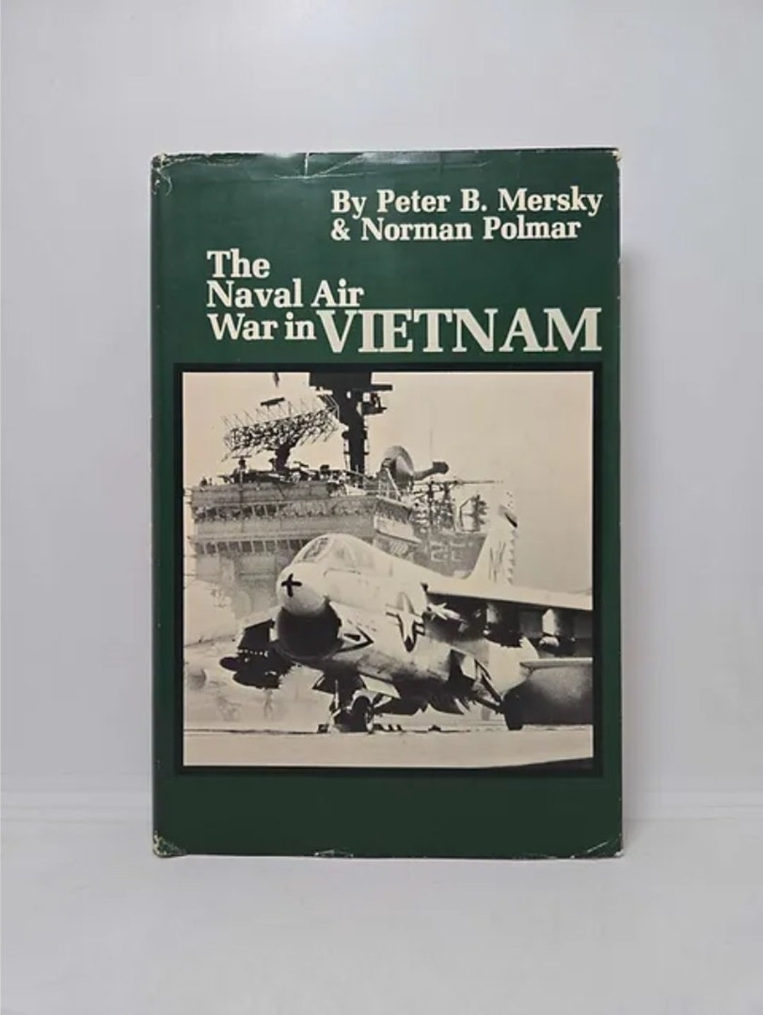 The Naval Air War in Vietnam Hardcover – January 1, 1981 by Peter B ...