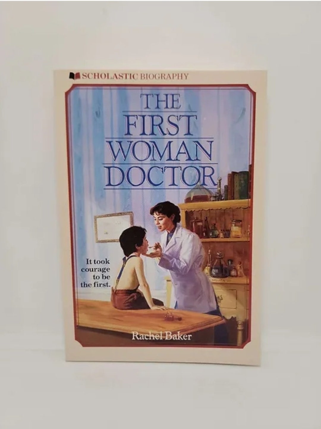 The First Woman Doctor The Story Of Elizabeth Blackwell M D