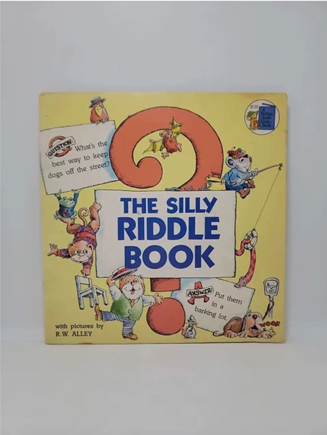 The Silly Riddle Book (look-look) Paperback – January 1, 1981 by R.w ...