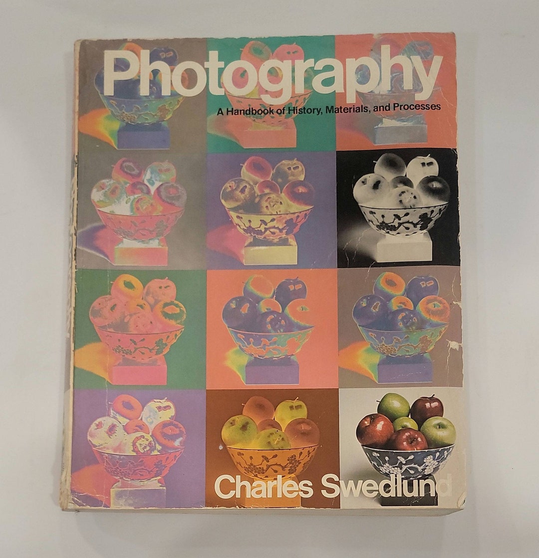 Photography: a Handbook of History, Materials, and Processes edition ...